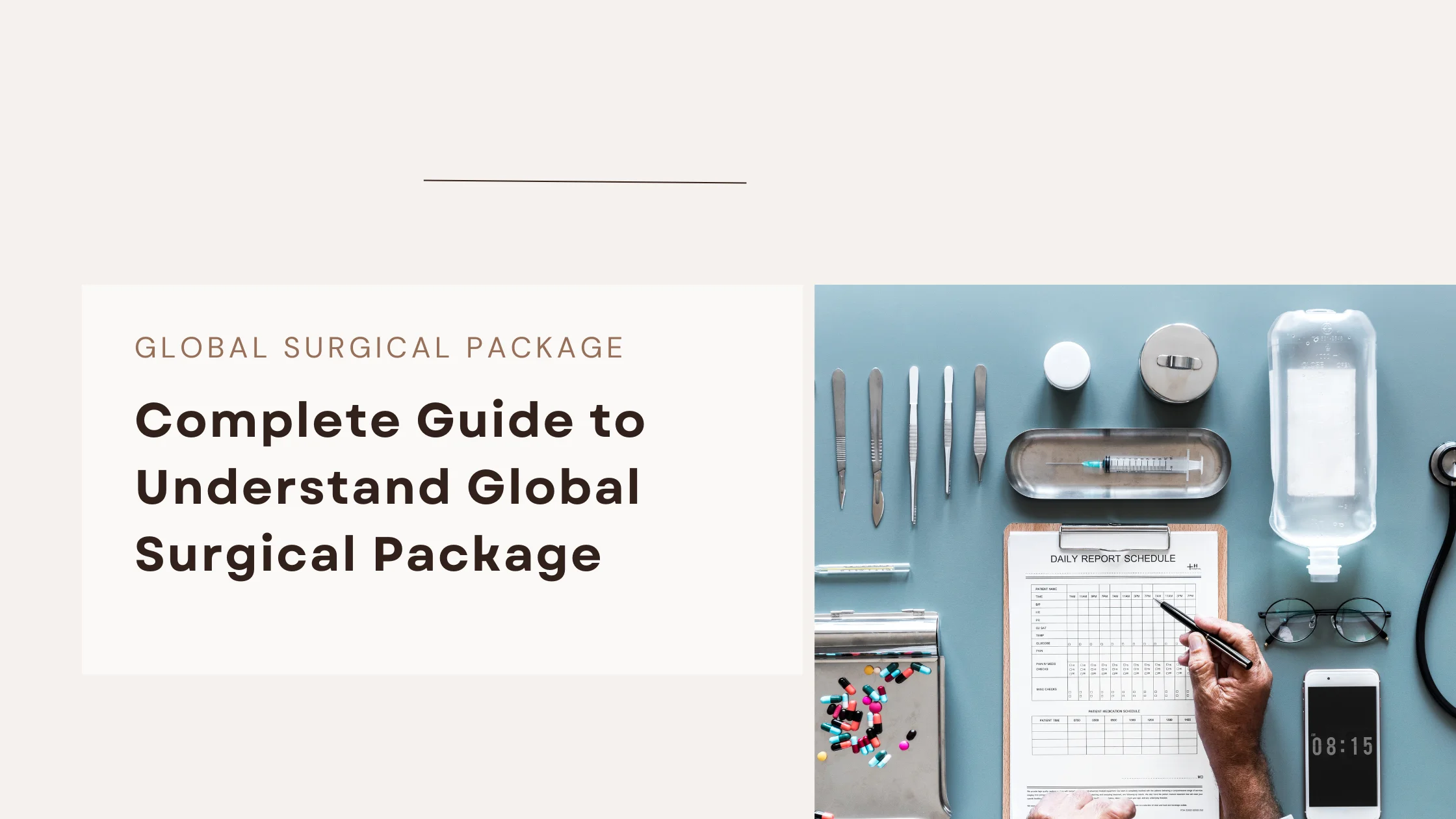 Guide to the Global Surgical Package - Orthopedic Billing Expert